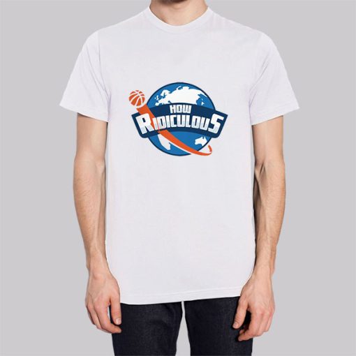 Brett Stanford How Ridiculous Merch Shirt Cheap | Made Printed